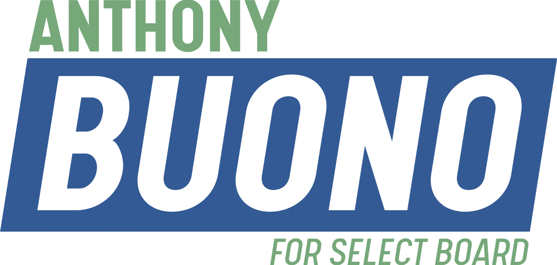 Anthony Buono for Brookline Select Board – Delivering Big For Brookline